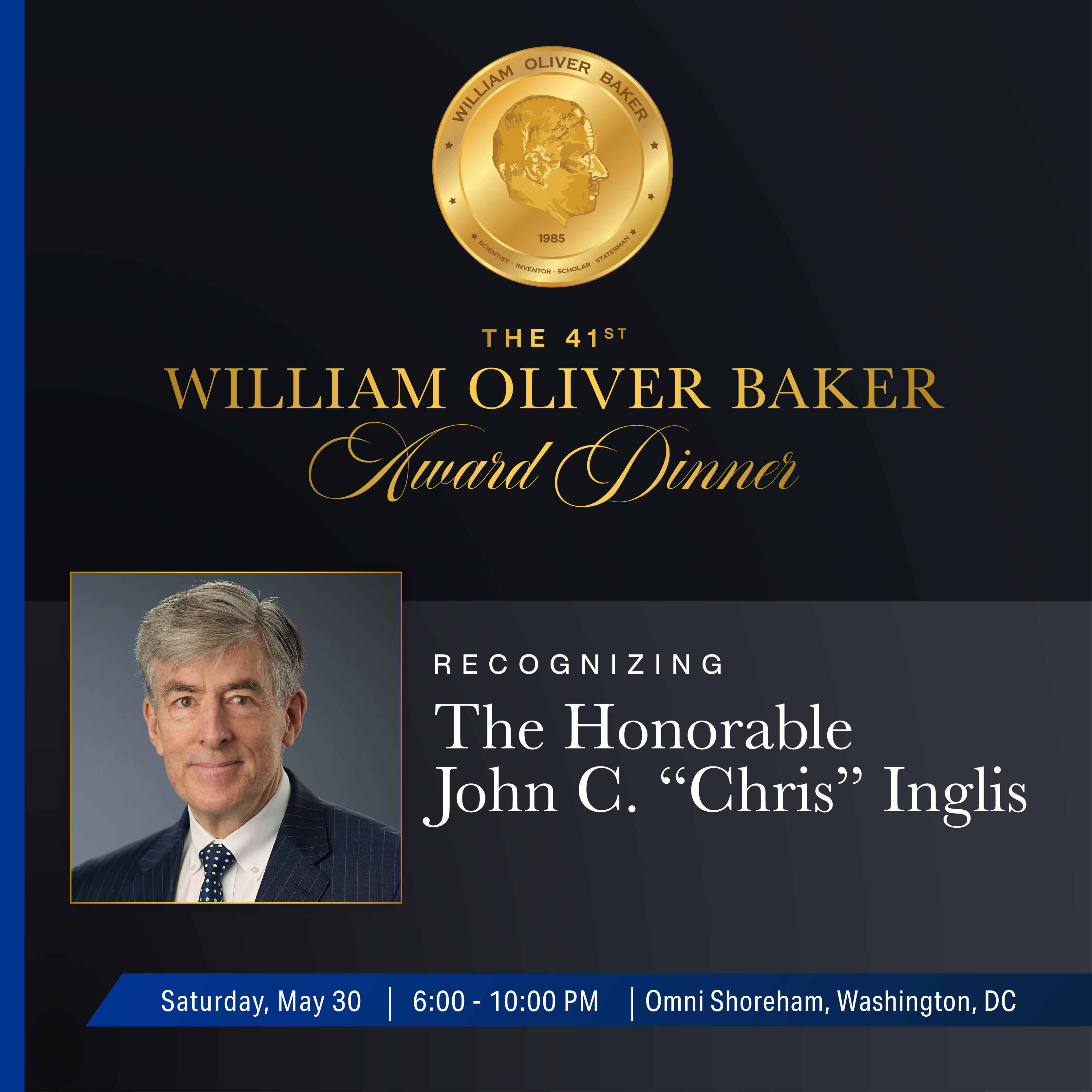 The Hon. Chris Inglis to Receive 2026 William Oliver Baker Award