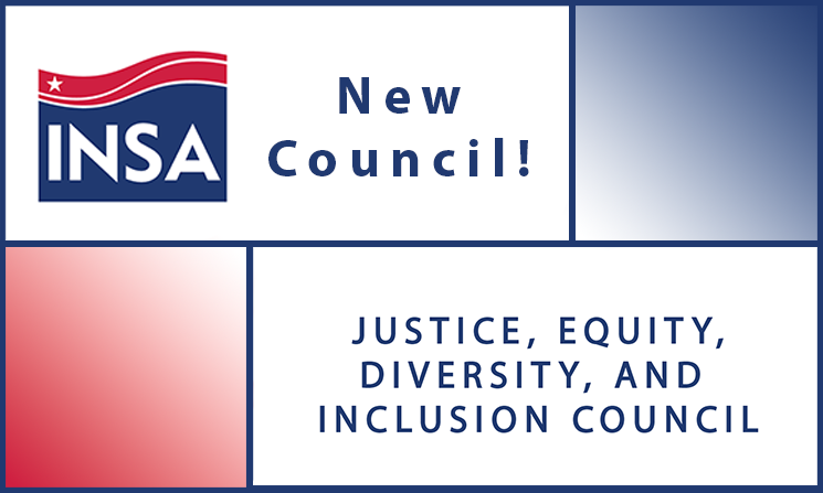 INSA’s Justice, Equity, Diversity, and Inclusion Council