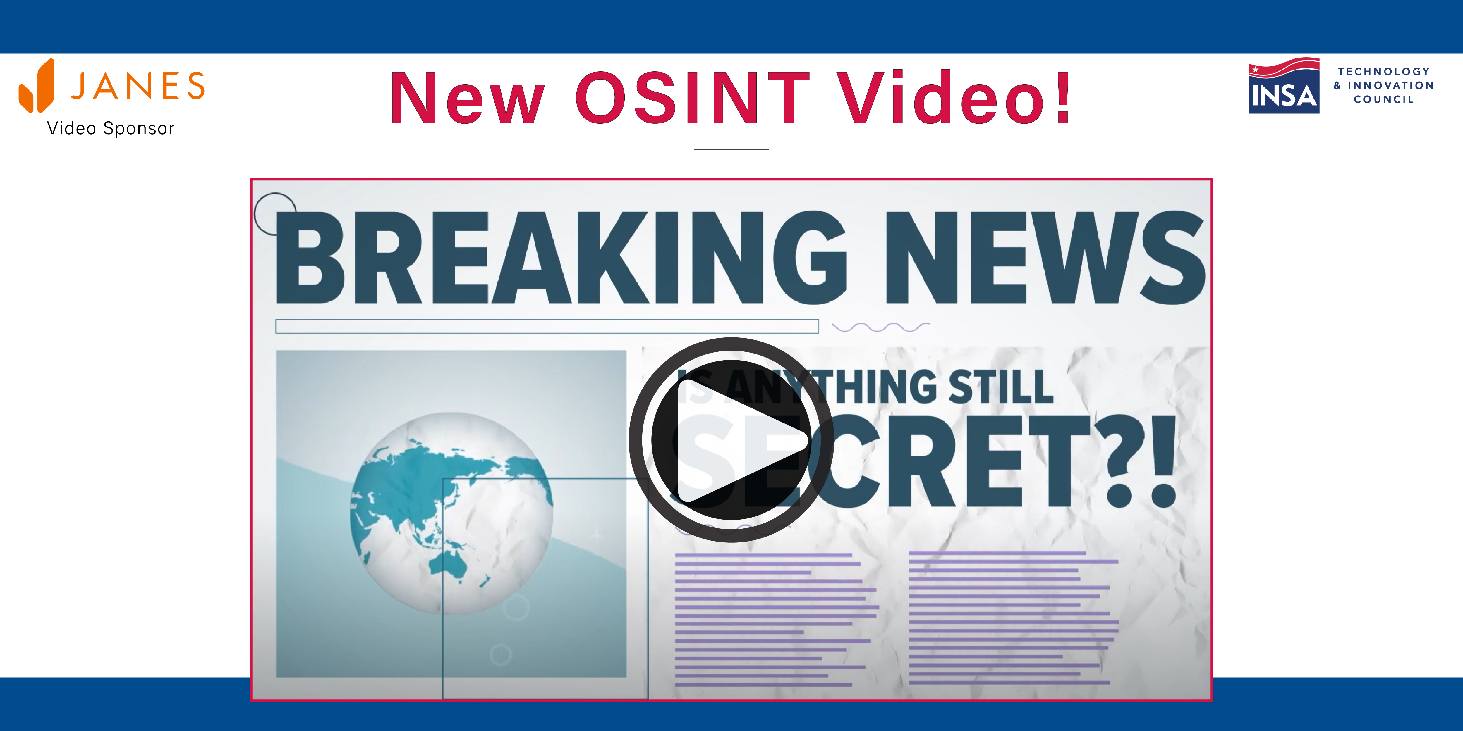 NEW Video Highlighting the Importance of OSINT